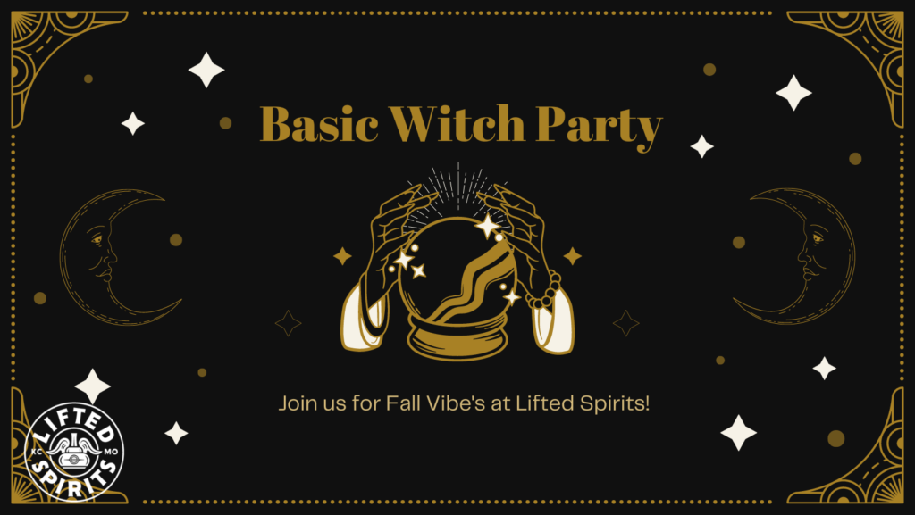 Basic Witches Party at Lifted Spirits! – Crossroads Arts District